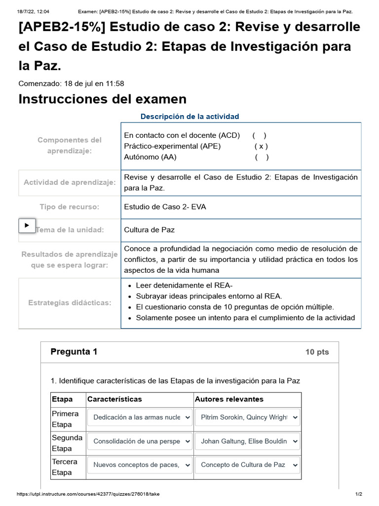 Examen - (APEB2-15%) Estudio de Caso 2 - Revise y Desarrolle El Caso de Estudio 2 - Etapas de ...