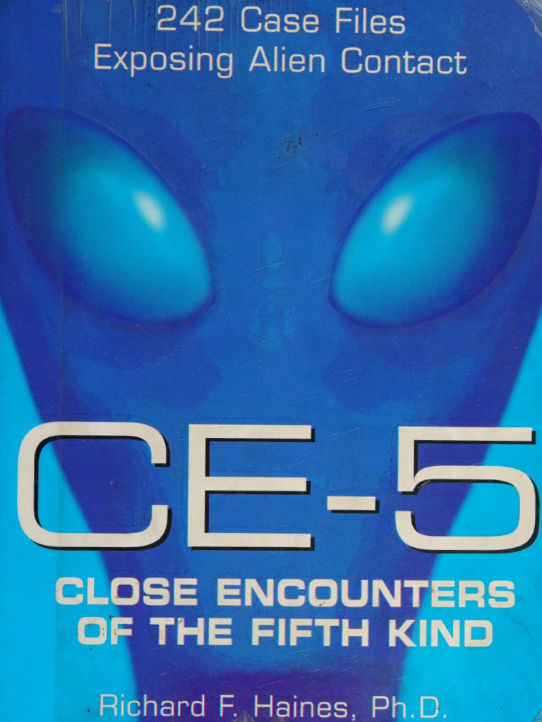 Ce 5 Close Encounters of the Fifth Kind Richard Haine 1999 | PDF ...