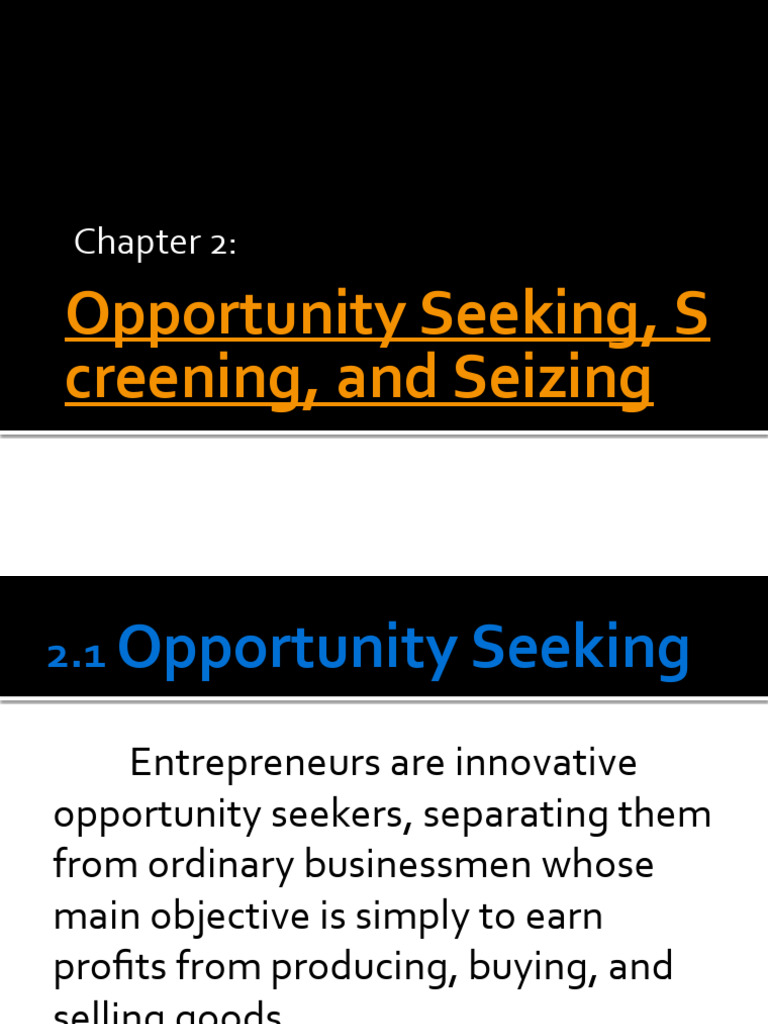 Chapter 2 Opportunity Seeking, Screening and Seizing | PDF ...