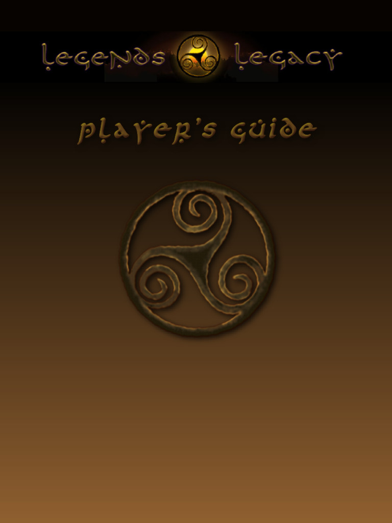Legends Legacy Player's Guide | PDF | Role Playing Games | Tabletop Games
