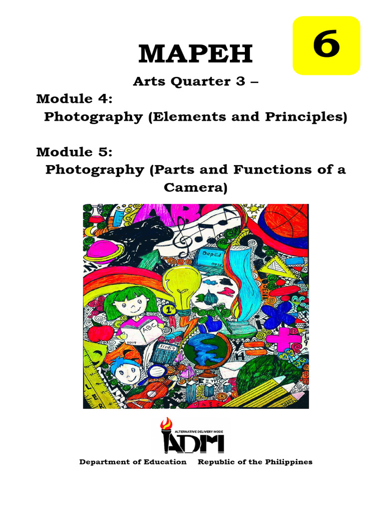 Q3 - Week 3 - Arts 6 - Final | PDF | Camera | Composition (Visual Arts)