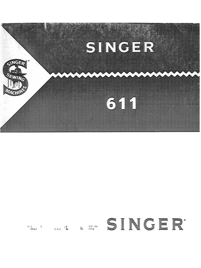 Singer 611 User Manual | PDF | Sewing Machine | Seam (Sewing)