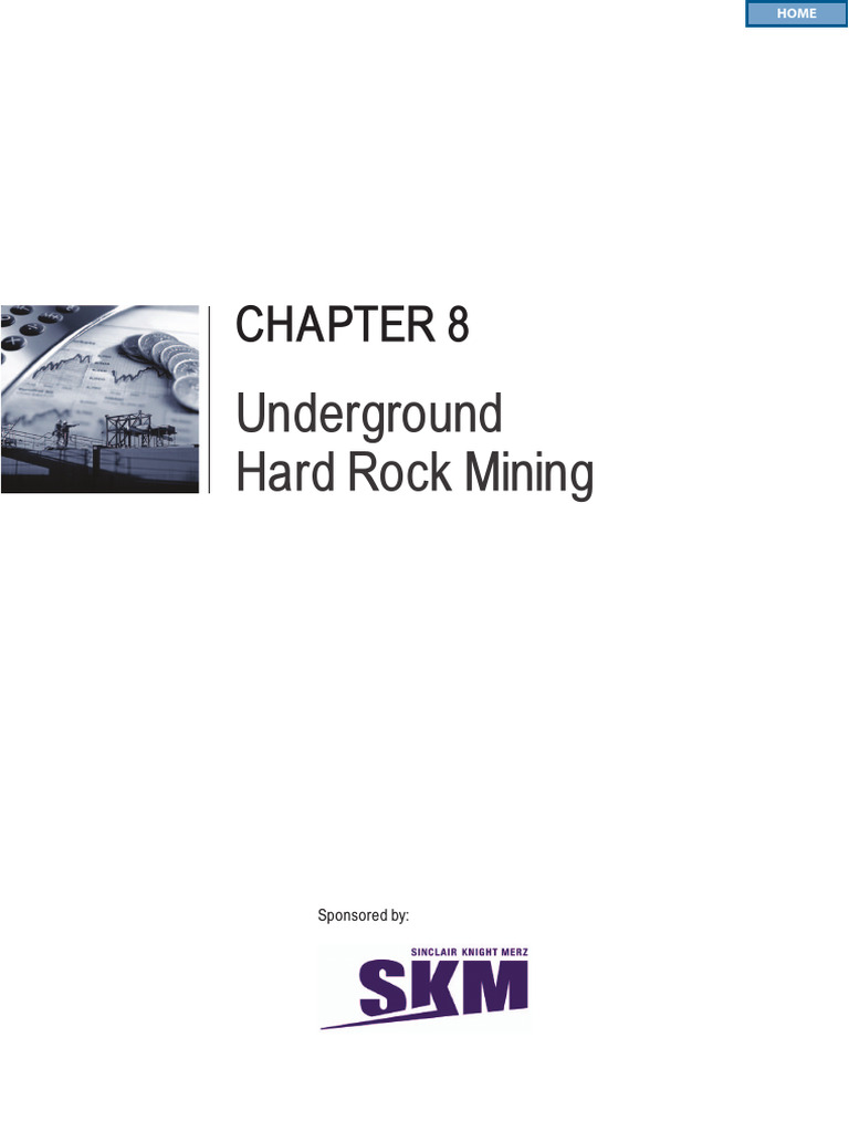 CH 8 - Underground Hard Rock Mining | PDF