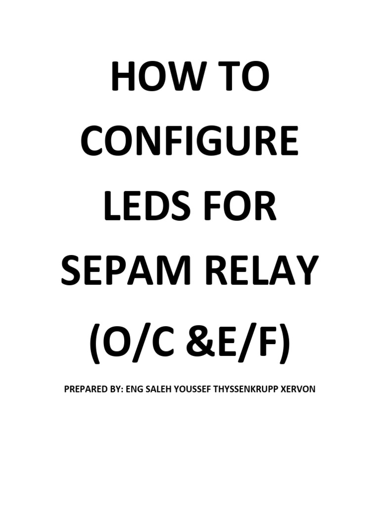 How To Configure Leds For Sepam Relay | PDF | Electrical Engineering