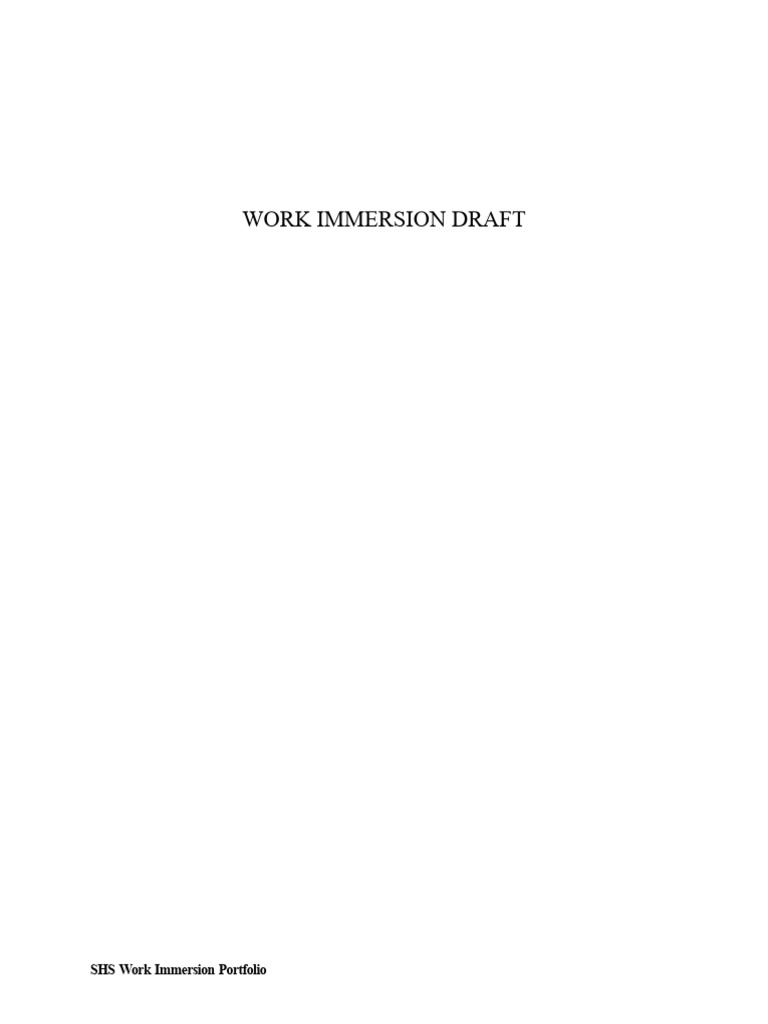 Work Immersion Draft | PDF | Curriculum | Cognition