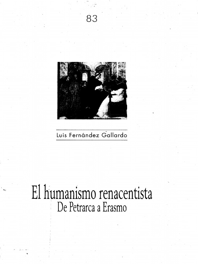 Luis Fernández Gallardo - El Humanismo Renacentista - de Petrarca A Erasmo-Arco Libros (2000 ...