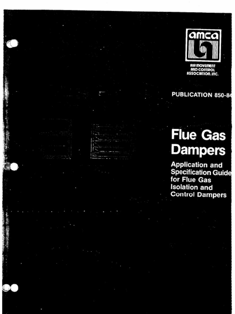 AMCA 850-84 Flue Gas Damper Application and Specification Guide For ...