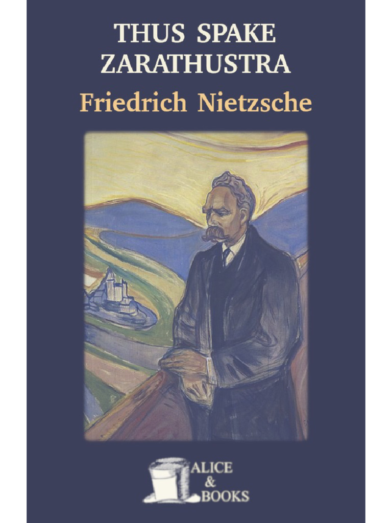 Thus Spake Zarathustra-Friedrich Nietzsche | PDF | Thus Spoke Zarathustra | Reason