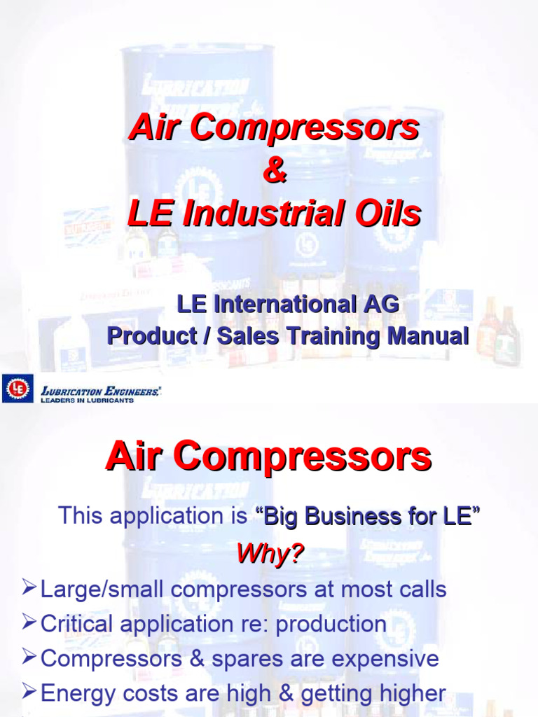 Air Compressors LE Industrial Oils | PDF | Lubricant | Energy Technology