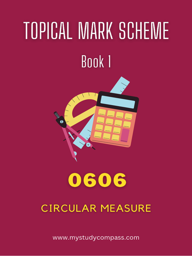 9 CIE IGCSE Additional Mathematics Topical Mark Scheme Circular Measure ...