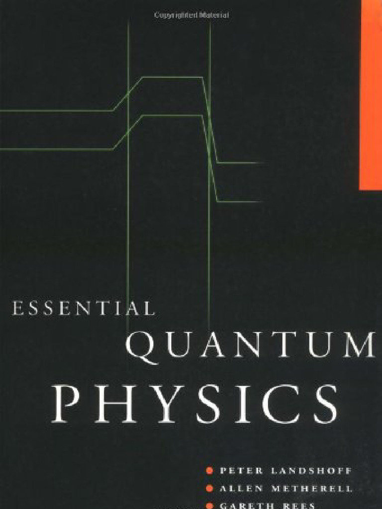 Essential Quantum Physics | PDF | Electron | Photon