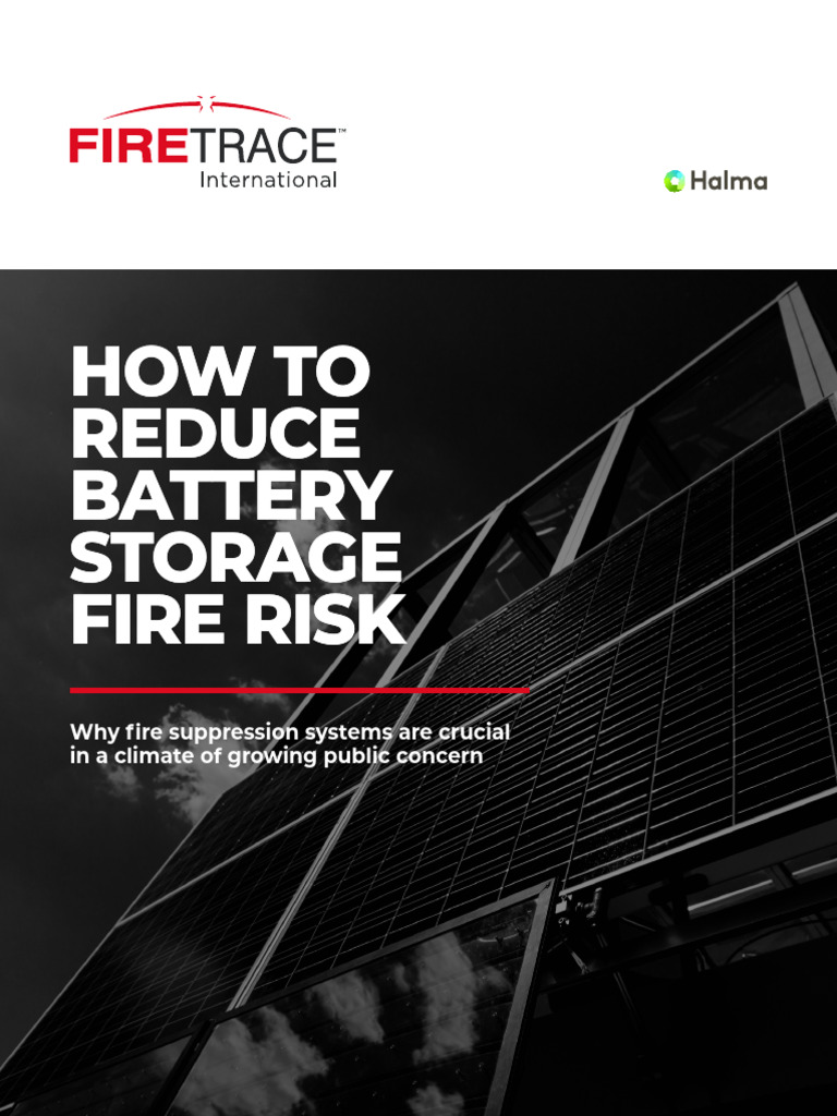 Firetrace - Battery Energy Storage Report | PDF | Fires | Fire ...