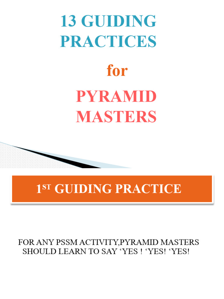 13 Guiding Practices of Pyramid Masters | PDF