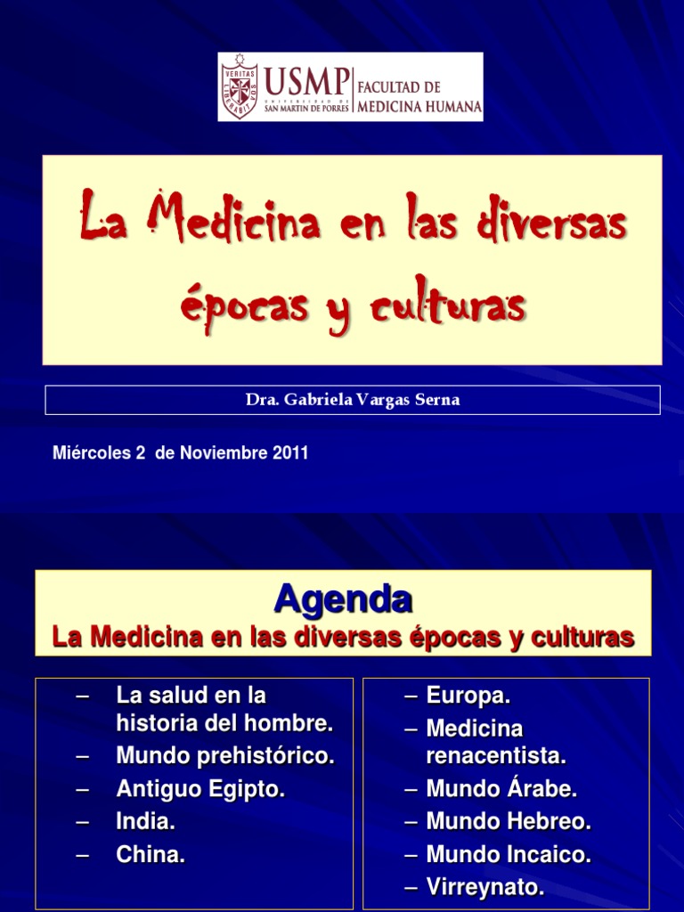 13-Treceava Clase-La Medicina en Las Diversas Epocas y Culturas-2nov11 | PDF | Medicina | Salud ...