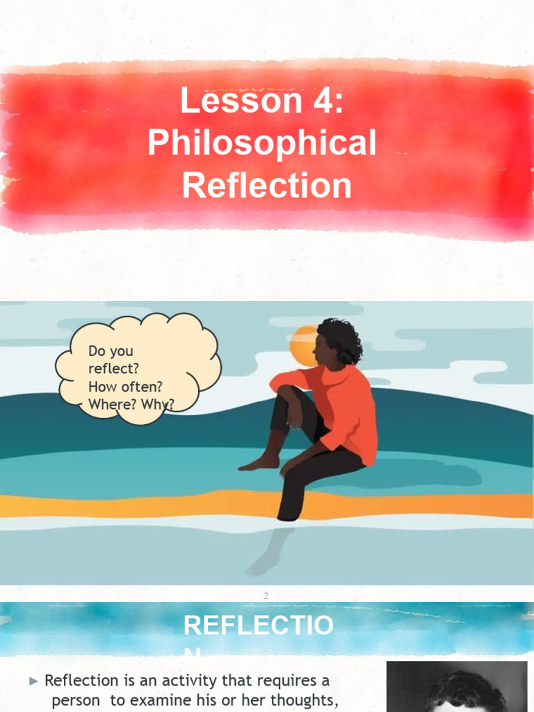Lesson 4 Philosophical Reflection For Hand Outs | PDF | Thought ...