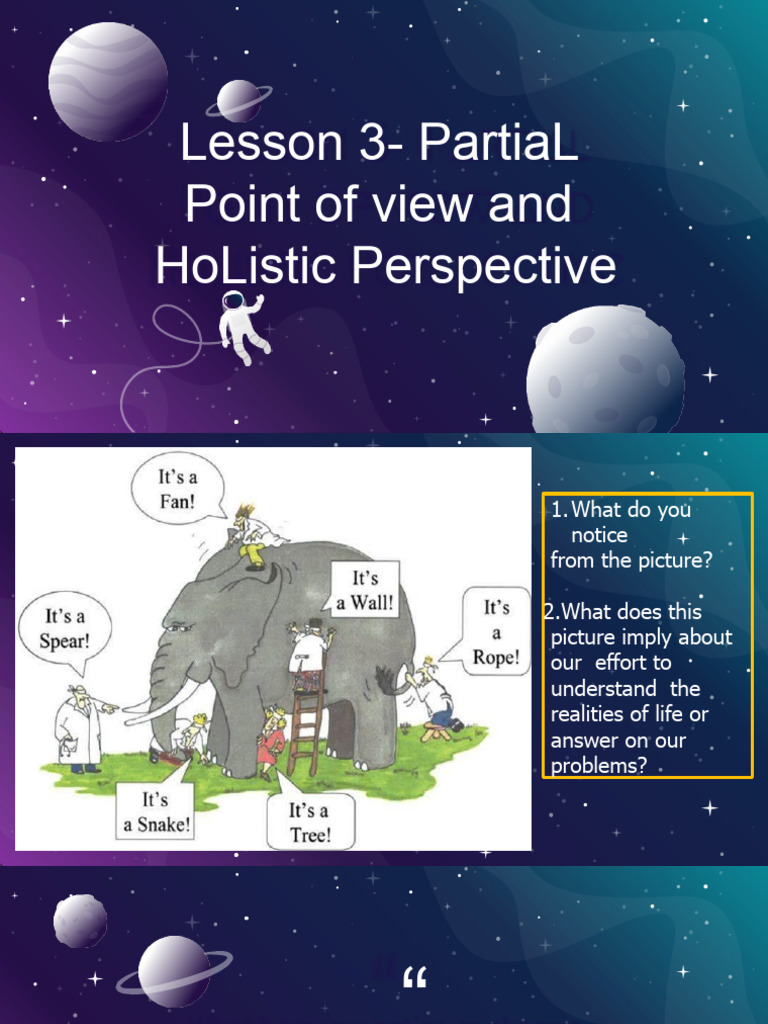 Partial vs. Holistic Perspectives | PDF | Critical Thinking | Thought