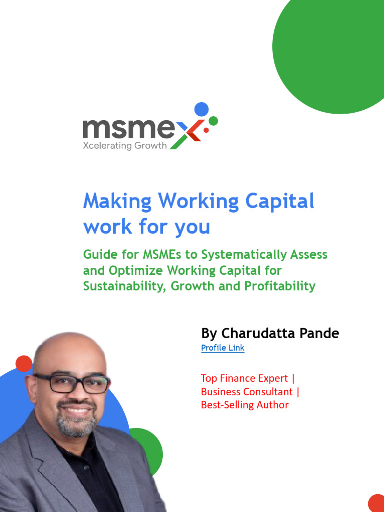 Making Working Capital Work For You | PDF | Working Capital | Interest