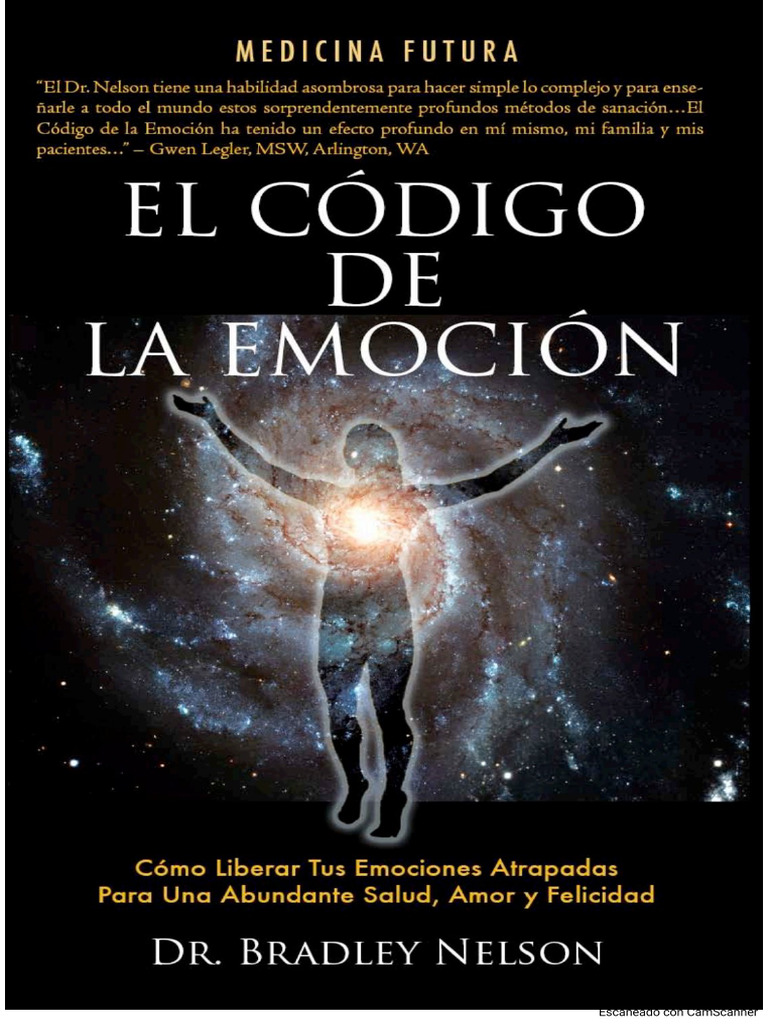 El Codigo de La Emocion Como Liberar Las Emociones Atrapadas | PDF