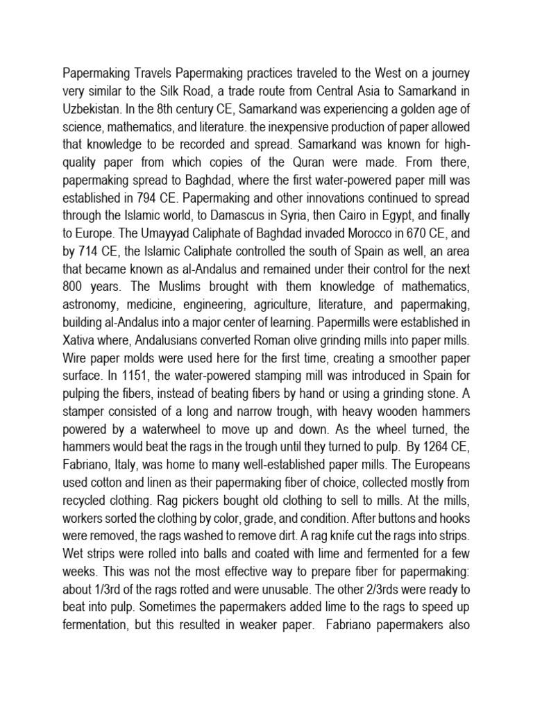 Papermaking Travels Papermaking Practices Traveled To The West On A Journey Very Similar To The ...