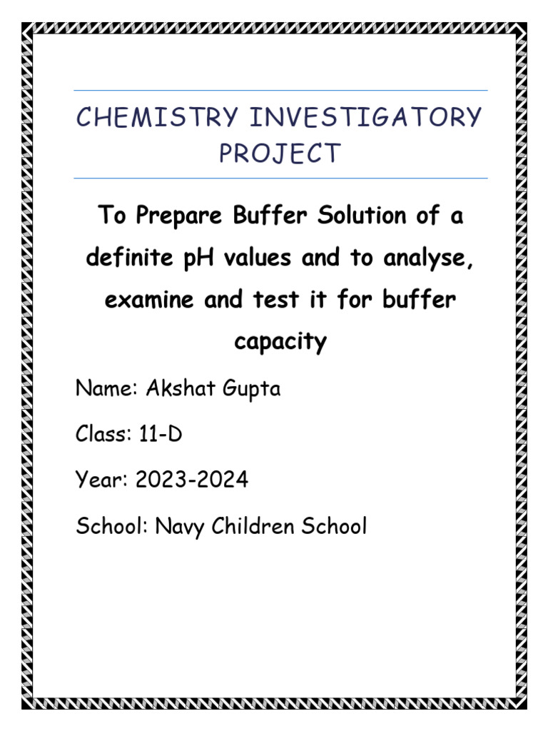 Chemistry Project Classs 11 Ak | PDF | Buffer Solution | Ph