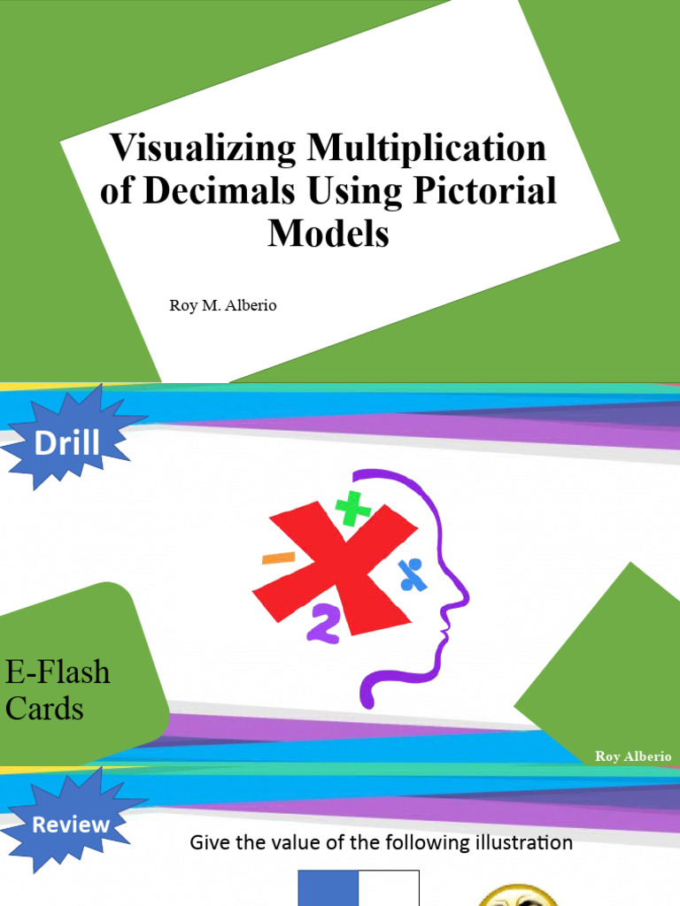 Visualizing Multiplication of Decimals Using Pictorial Models | PDF Visualizing Multiplication of Decimals Using Pictorial Models | PDF