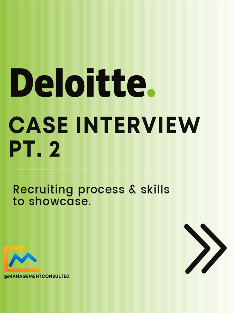 Deloitte Case Interview Pt. 2 | PDF | Thought | Critical Thinking