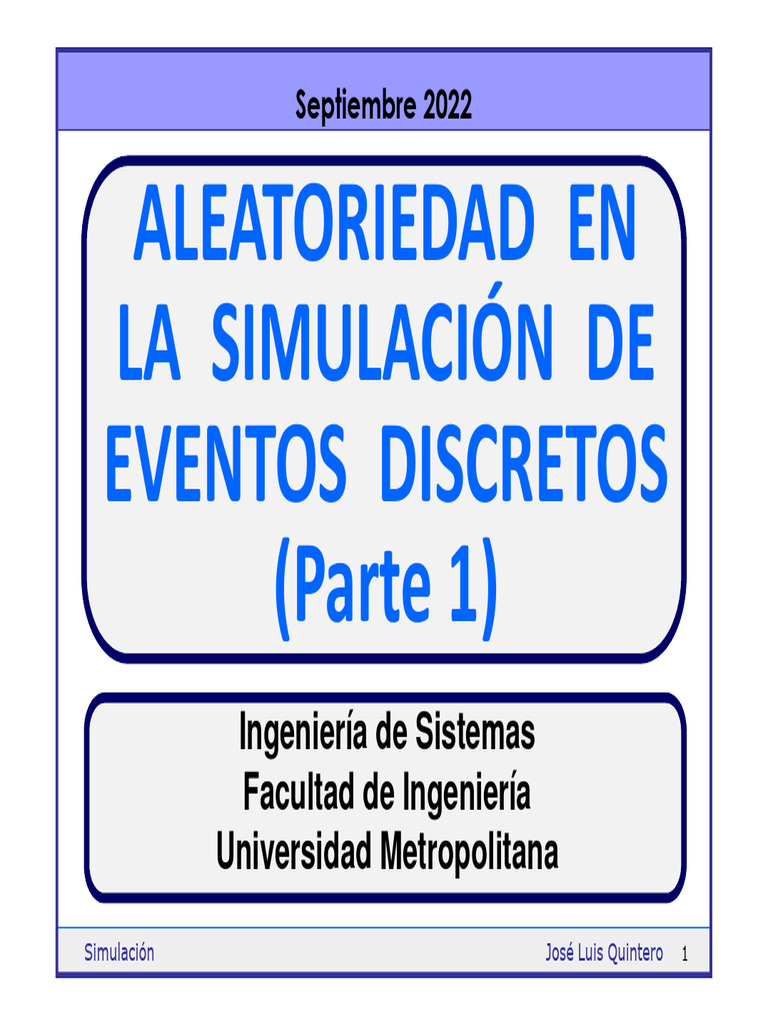 Aleatoriedad en La Simulación de Eventos Discretos. Parte 1 | PDF