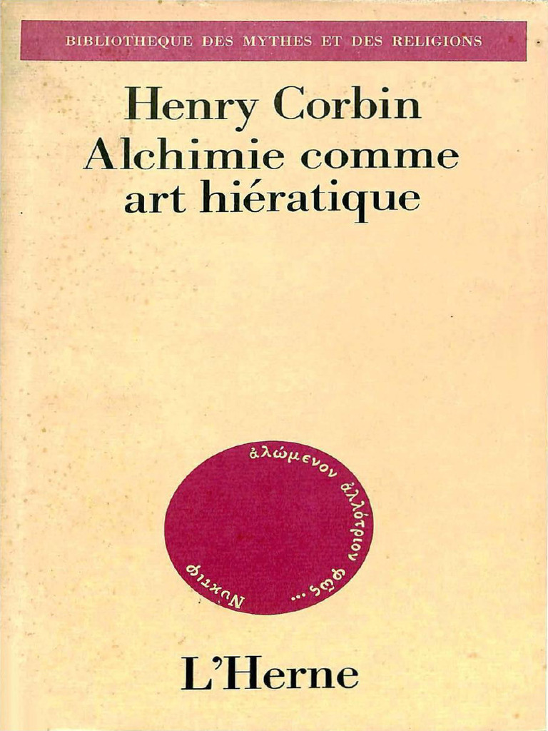 Henry Corbin Alchimie Comme Art Hiératique 1986 | PDF