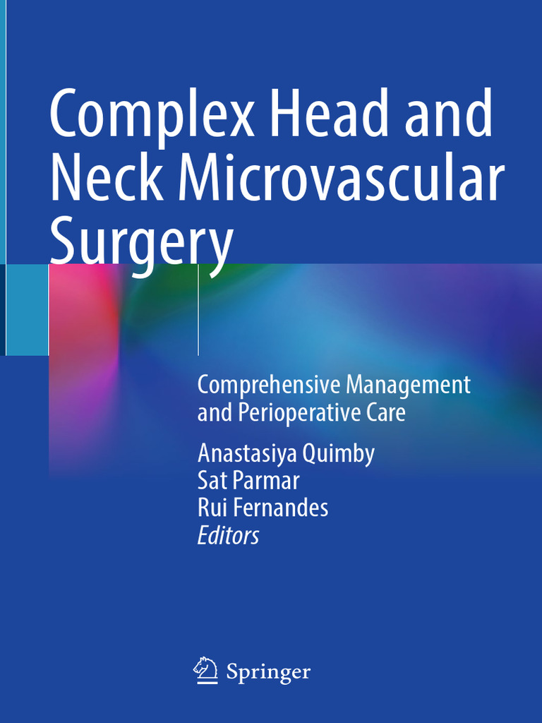 Complex Head and Neck Microvascular - Surgery | PDF | Surgery ...