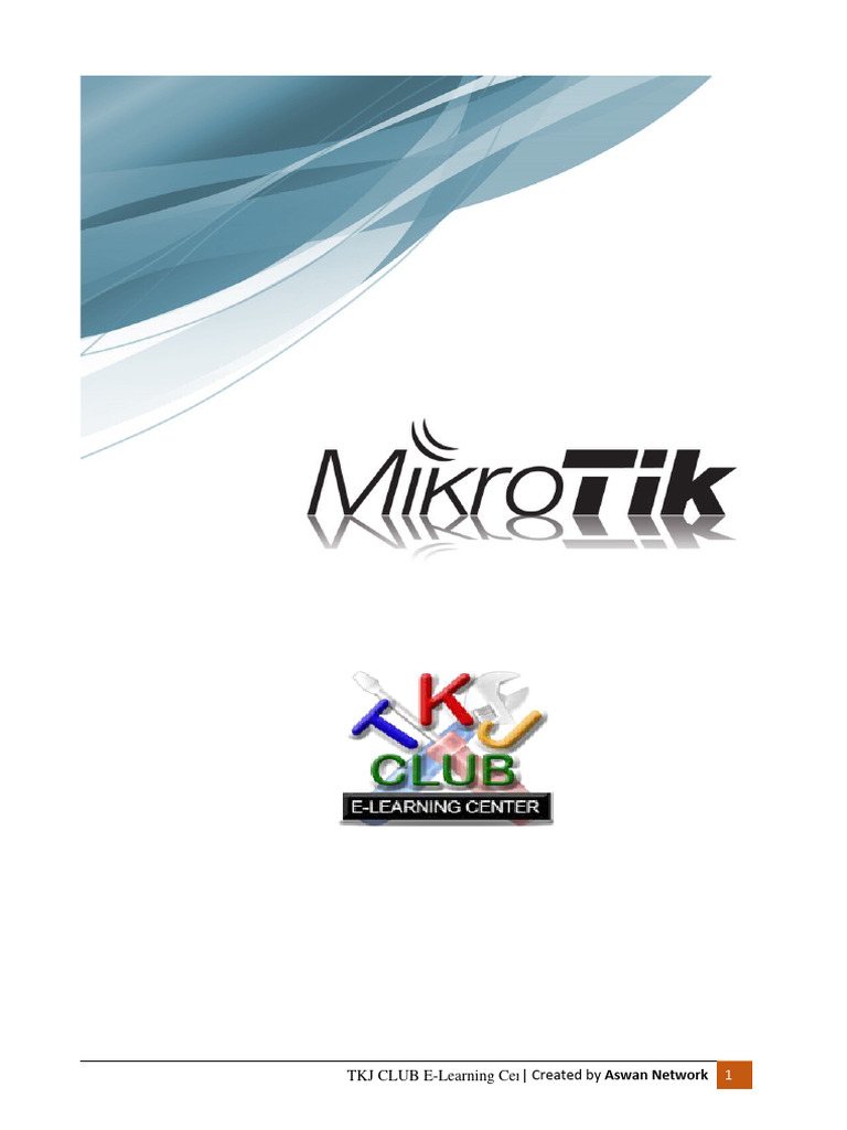 Modul Ajar Mikrotik (TKJ Club E-Learning Center) | PDF | Komputer