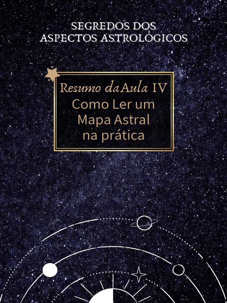 AULA 4 Como Ler Seu Mapa Astral Como Um Todo | PDF