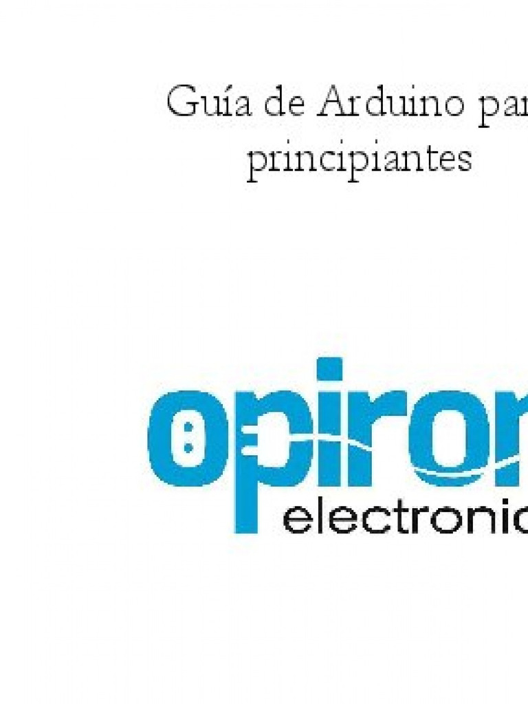 Guia de Arduino para Principiantes Proyectos y Tutoriales | PDF