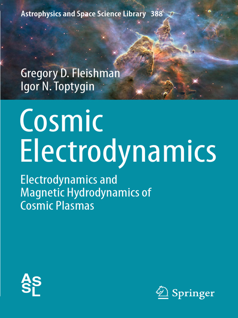 Cosmic Electrodynamics: Gregory D. Fleishman Igor N. Toptygin | PDF | Magnetohydrodynamics ...
