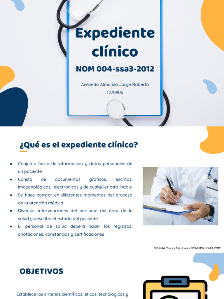 Expediente Clínico - NOM 004-Ssa3-2012 - Acevedo Almanza Jorge Roberto - 1270905 | PDF | Salud y ...
