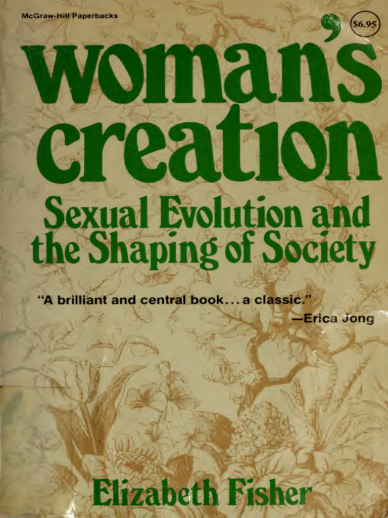 Womens Creation Sexual Evolution And The Shaping Of Society Pdf