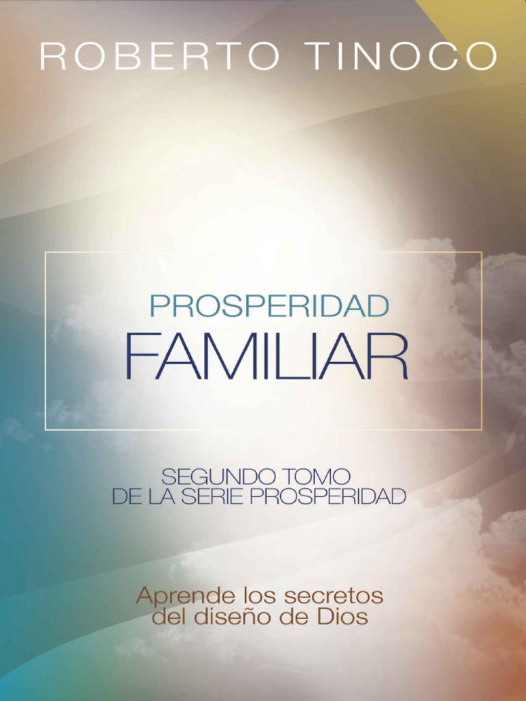 Prosperidad Familiar - Roberto Tinoco | PDF