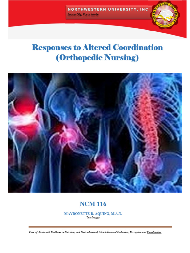 Module - Orthopedic Nursing | PDF