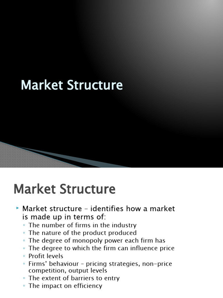 Market Structure and Competition Types | PDF | Monopoly | Oligopoly