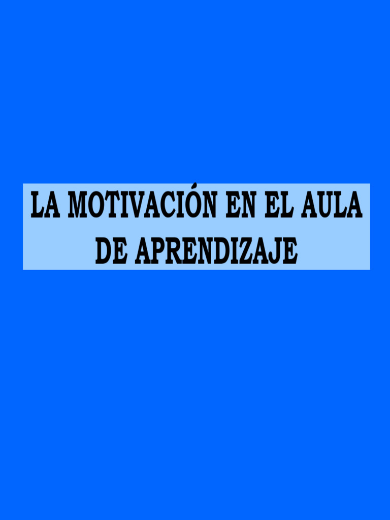 La Motivación en El Aula | PDF