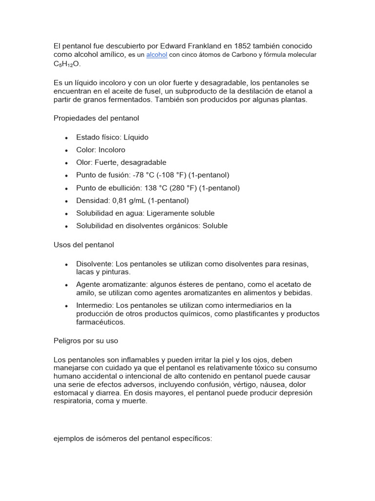 El Pentanol Fue Descubierto Por Edward Frankland en 1852 También ...