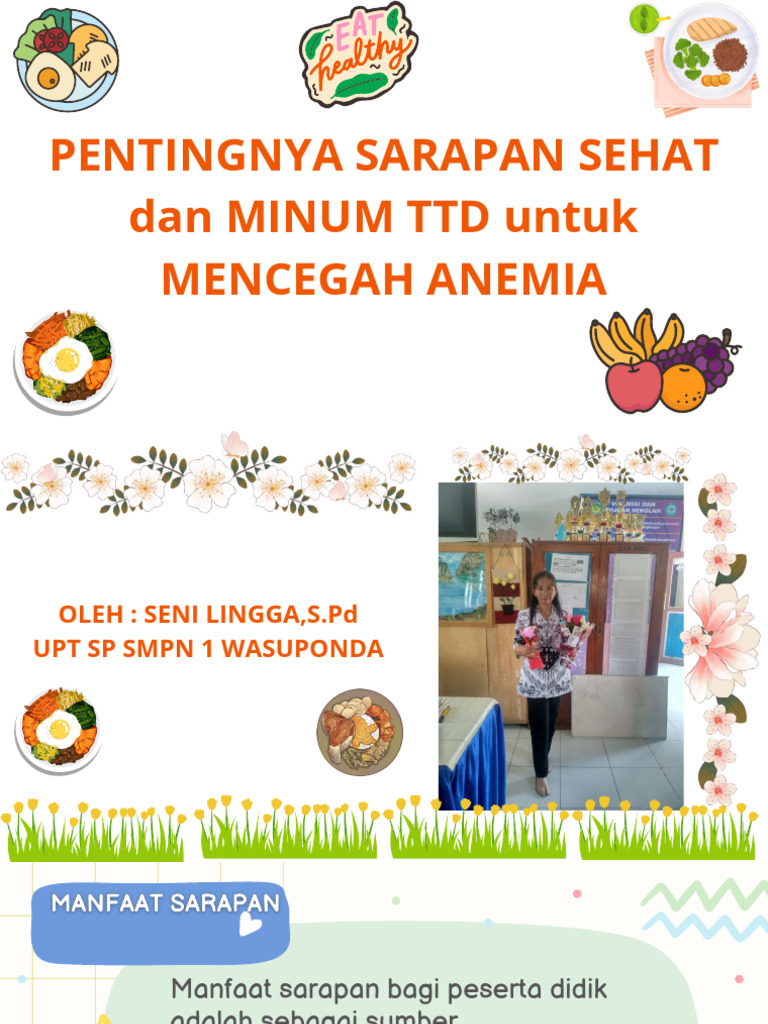 PENTINGNYA SARAPAN SEHAT Dan MINUM TTD Untuk MENCEGAH ANEMIA ...