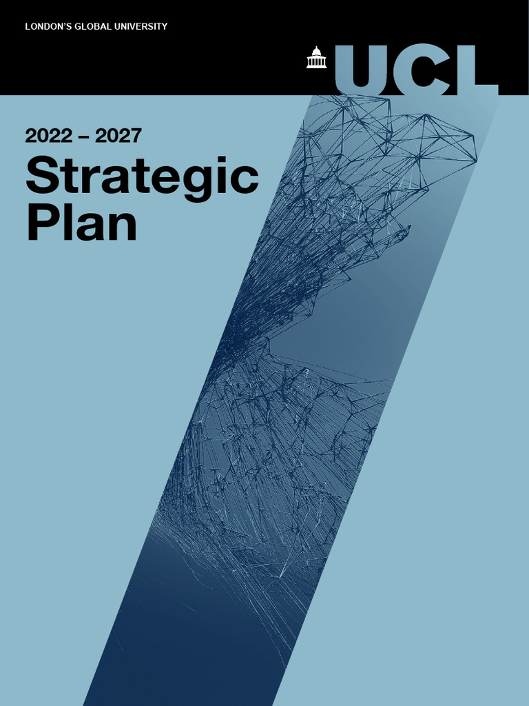 Ucl Strategic Plan 2022-27 | PDF