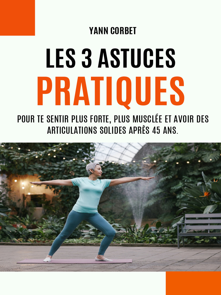 LES 3 ASTUCES PRATIQUES Pour Se Sentir Plus Forte-1 | PDF