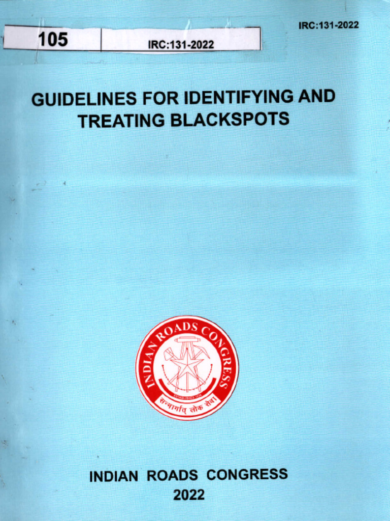 IRC-131-2022 - Guidelines For Identifying and Treating Blackspots | PDF