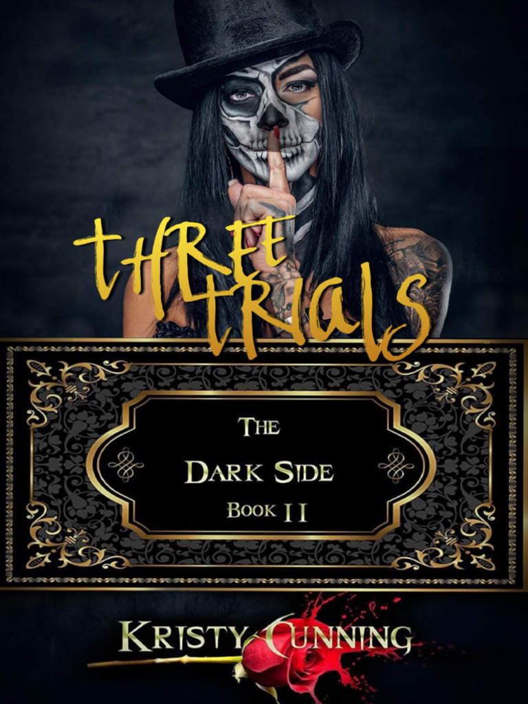 Kristy Cunning - Saga the Dark Side - 02 - Three Trials | PDF