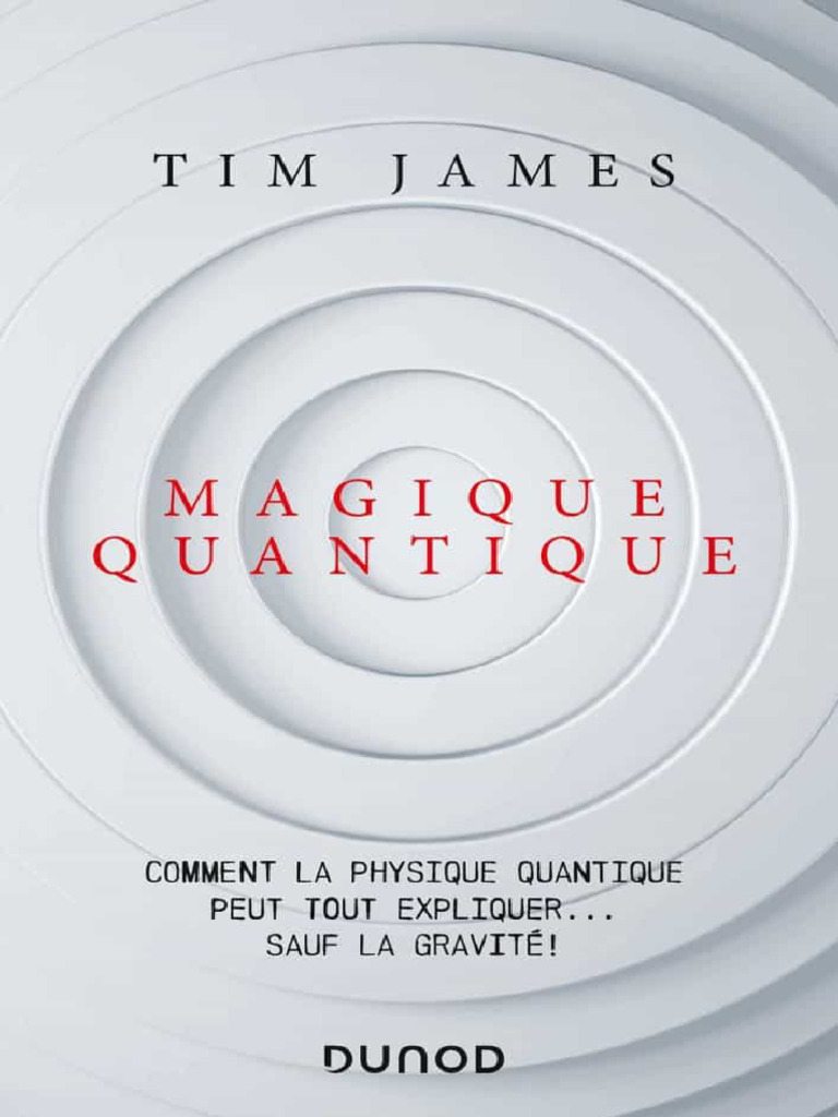 James Tim-Magique Quantique | PDF