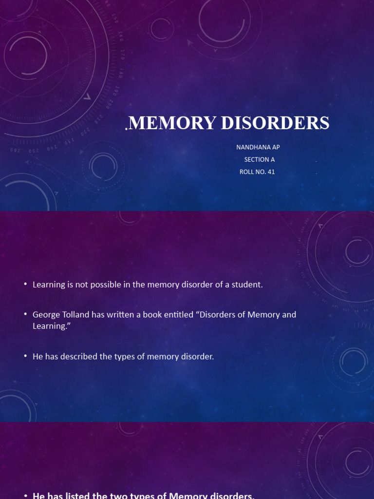 Memory Disorders: Nandhana Ap - Section A - Roll No. 41 | PDF