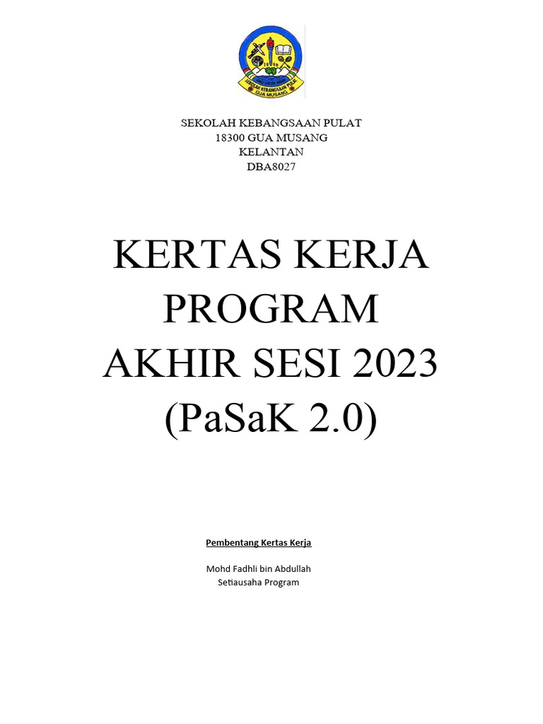 Program PaSaK 2.0 Sekolah Pulat 2023 | PDF