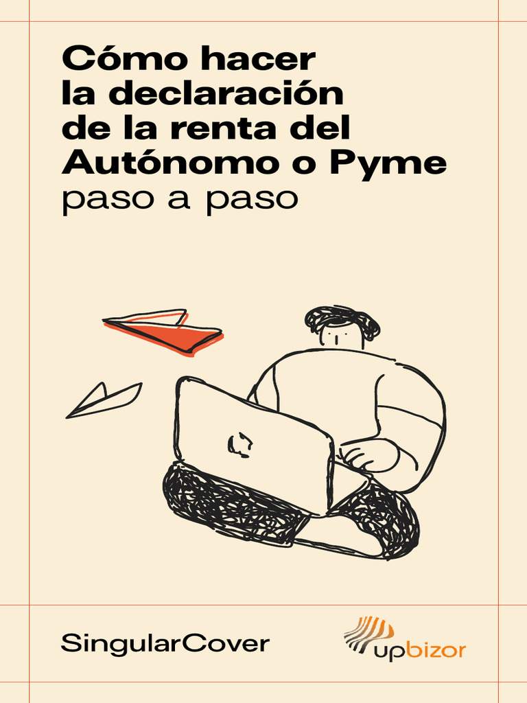 Guia Declaraci N de La Renta SingularCover | PDF | Impuestos | Impuesto sobre la renta