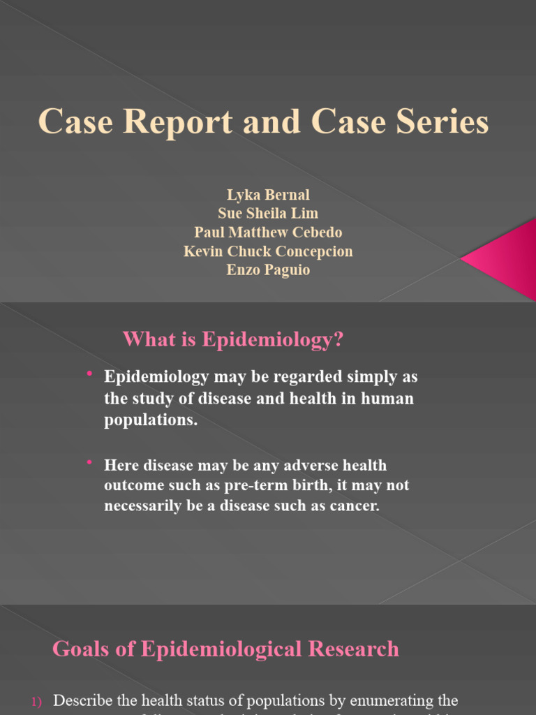 Case Study and Case Series | PDF | Epidemiology | Cohort Study